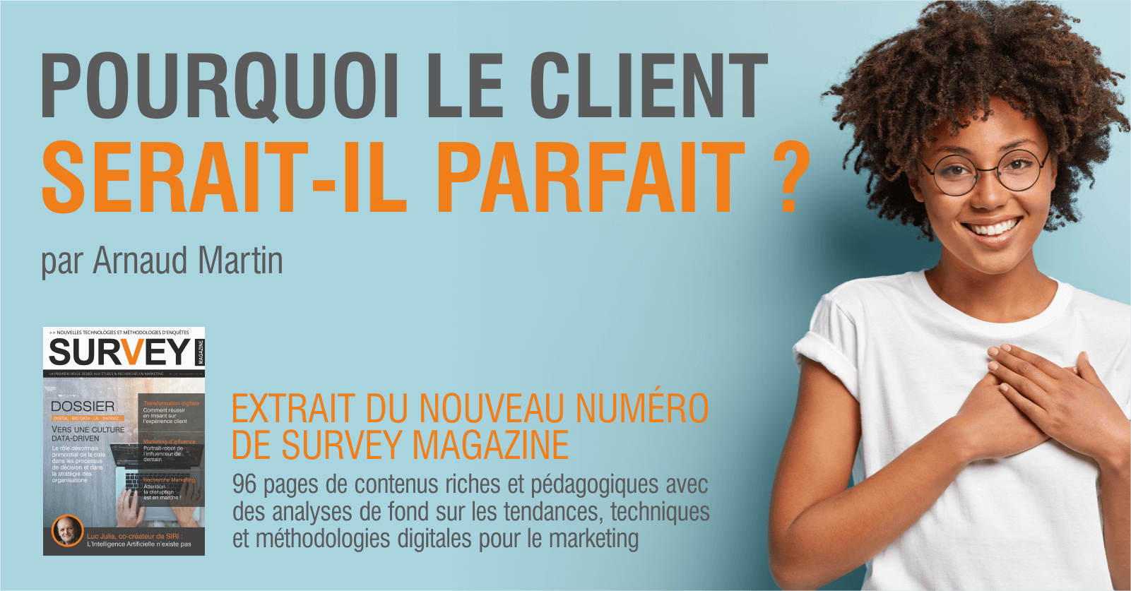 Pourquoi le client serait-il parfait